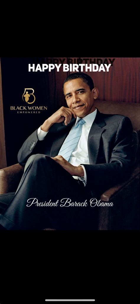 Happy Birthday President Obama Kimberly Williams
