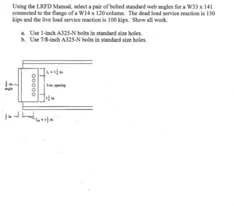 Solved Using The Lrfd Manual Select A Pair Of Bolted