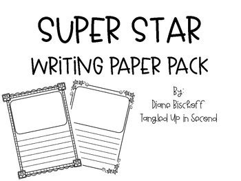 Superstar Writing Paper Pack By Diane Bischoff Innovate Primary