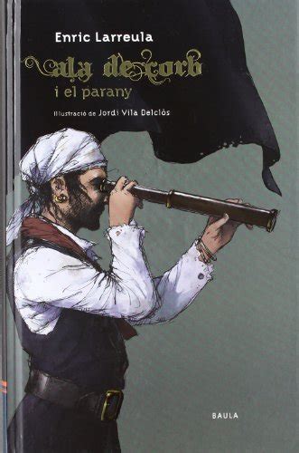 Ala De Corb I El Parany By Enric Larreula I Vidal Goodreads