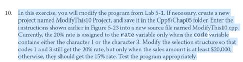 Solved 10 In This Exercise You Will Modify The Program Chegg Com