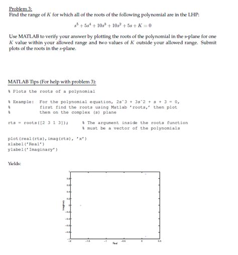 Solved Controls Problem Need To Use Matlab Please Type