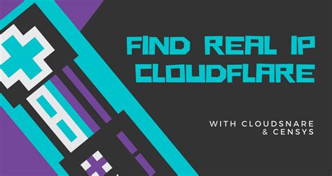 Find Real Ip Behind Cloudflare With Cloudsnare Python Script Yeah Hub