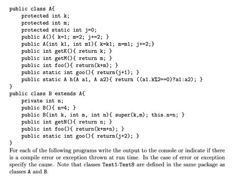Solved Public Class A Protected Int K Protected Int M