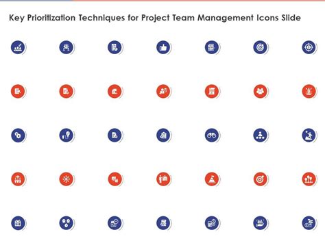 Key Prioritization Techniques For Project Team Management Icons Slide Ppt Powerpoint