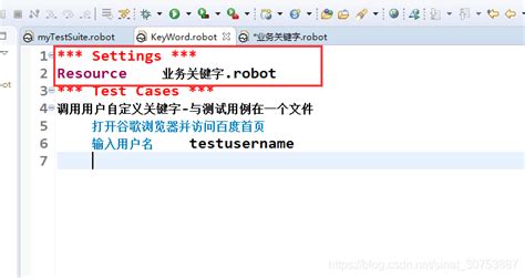 Robotframework关键字的定义和使用robotframework变量定义调用关键字 Csdn博客