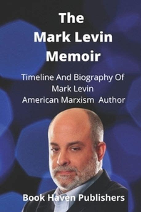 The Mark Levin Memoir Publishers Book Haven 교보문고