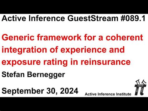 Active Inference Institute On Linkedin Actinf Gueststream 0891 ~ Generic Framework For A