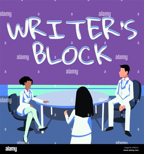 Sign Displaying Writer S Block Business Showcase Condition Of Being