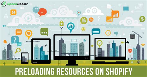 Preloading Resources On Shopify For Faster Page Load Speeds