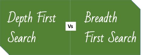 Bfs Vs Dfs Abhishek Peiris Medium