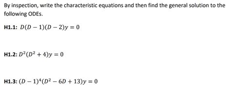 Solved By Inspection Write The Characteristic Equations And
