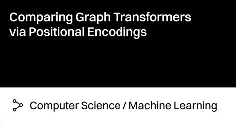 Comparing Graph Transformers Via Positional Encodings