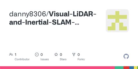 Github Danny8306visual Lidar And Inertial Slam Evaluation