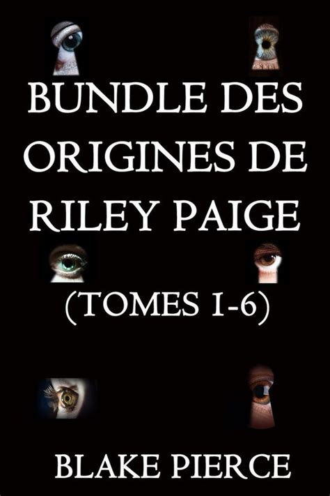 Les Origines De Riley Paige Une Offre Groupée Les Origines De Riley Paige Volumes