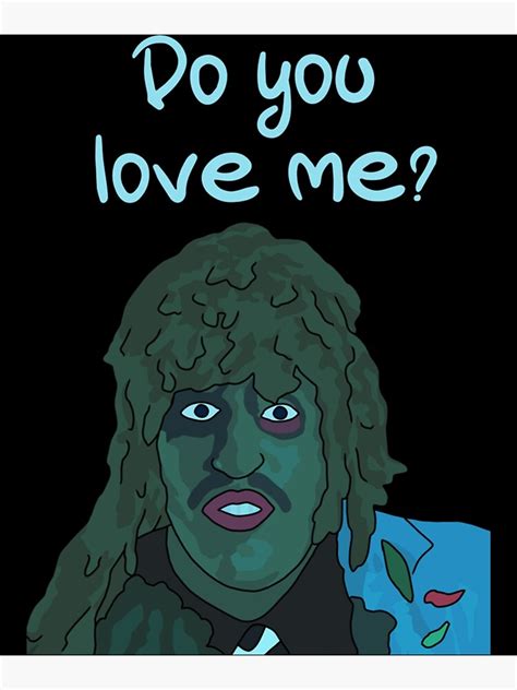 do you love me old gregg old greg classic poster for sale by