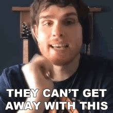 He Cant Keep Getting Away With It Fed Up  He Cant Keep Getting