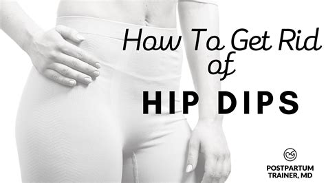 How To Get Rid Of Hip Dips 9 Exercises You Need To Know Postpartum Trainer MD