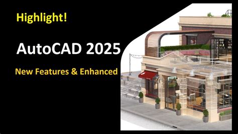 Highlight Autocad 2025 New Features And Enhanced Whats New Youtube