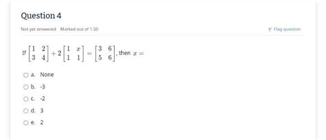 Solved Question 4not Yet Answered Marked Out Of 1 50f Flag