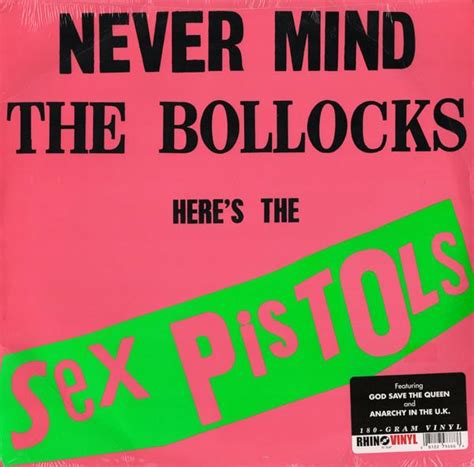 Sex Pistols Never Mind The Bollocks Heres The Sex Pistols I Want More Comics And Games