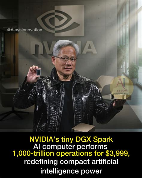 Nvidia Unveils Dgx Spark — The Worlds Smallest Ai Computer Delivering