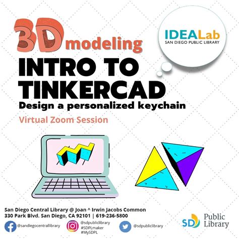3d Modeling With Tinkercad San Diego Public Library