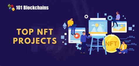 Most Impressive Nft Projects That You Should Know