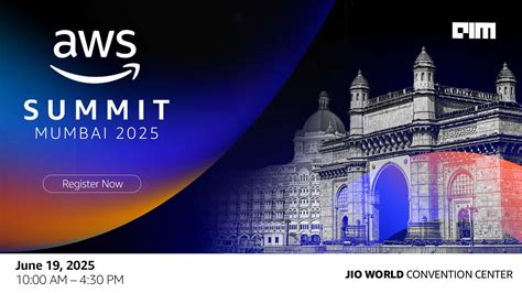 Aws Summit Mumbai 2025 Brings Cloud And Ai Leaders Under One Roof Data Scientists