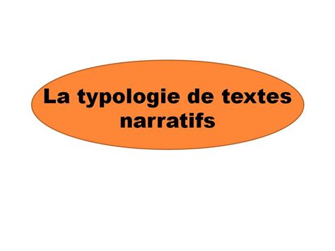 Les Types De Textes Le Texte Narratif Tout Le Français Revue