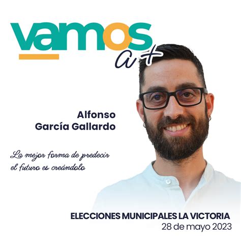 Alfonso Garcia Gallardo Vamos La Victoria