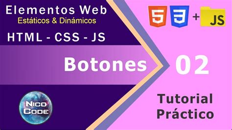 02 creando elementos web dinámicos y estáticos html css javascript