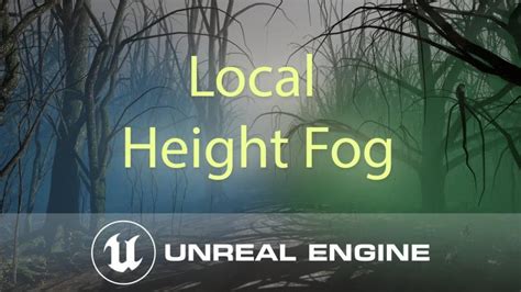 Unreal Engine Tutorial Local Height Fog In Ue 5 3 Bertram Hein