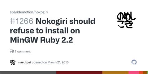 nokogiri should refuse to install on mingw ruby 2 2 · issue 1266