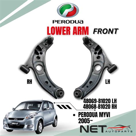 Perodua Lower Arm Front Perodua Myvi 2005~ 48069 B1020 Lh And 48068 B1020 Rh Shopee Malaysia
