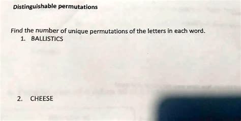 Distinguishable Permutations Find The Number Of Unique Permutations Of The Letters In Each Word