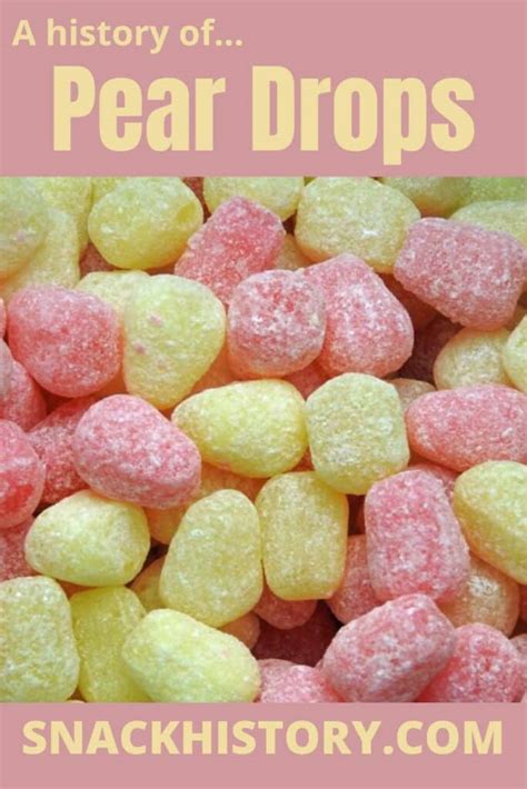 Pear Drops History Origins And Facts Snackhistory