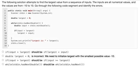 Solved The Following Solution Attempts To Find The Largest
