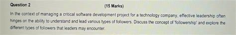 solved question 2 15 ﻿marks in the context of managing a