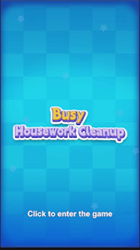 Busy Housework Cleanup For Android Download