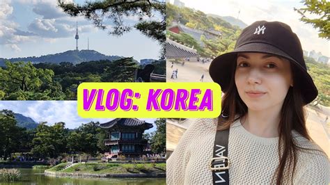 Vlog Korea Part 1 Korea Vlog Youtube