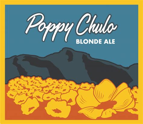Poppy Chulo El Paso Brewing Company Variants Untappd