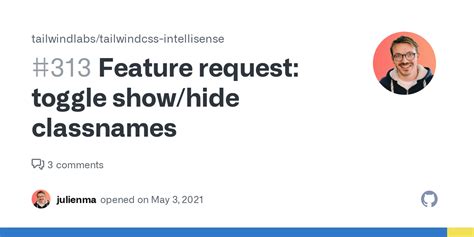 Feature Request Toggle Showhide Classnames · Issue 313 · Tailwindlabstailwindcss