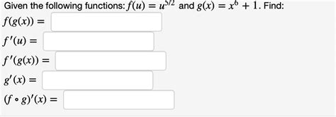solved given the following functions f u u52 ﻿and