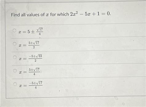 Solved Find All Values Of X For Which Chegg Com