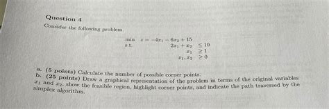 Solved Question 4consider The Following