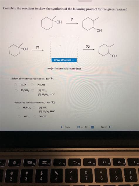 solved complete the reactions to show the synthesis of the