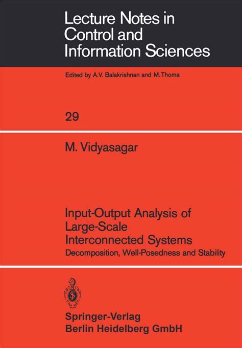 Input Output Analysis Of Large Scale Interconnected Systems