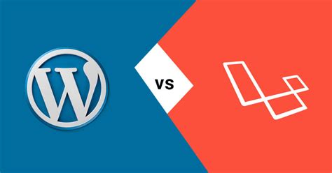 laravel vs wordpress which is better for web development