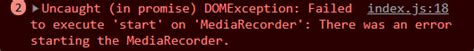 Unhandled Domexception After First Successful Screen Recording Issue Deltacircuit React